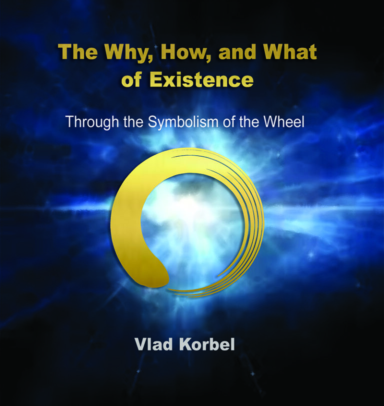 The Why, How, and What of Existence - Book